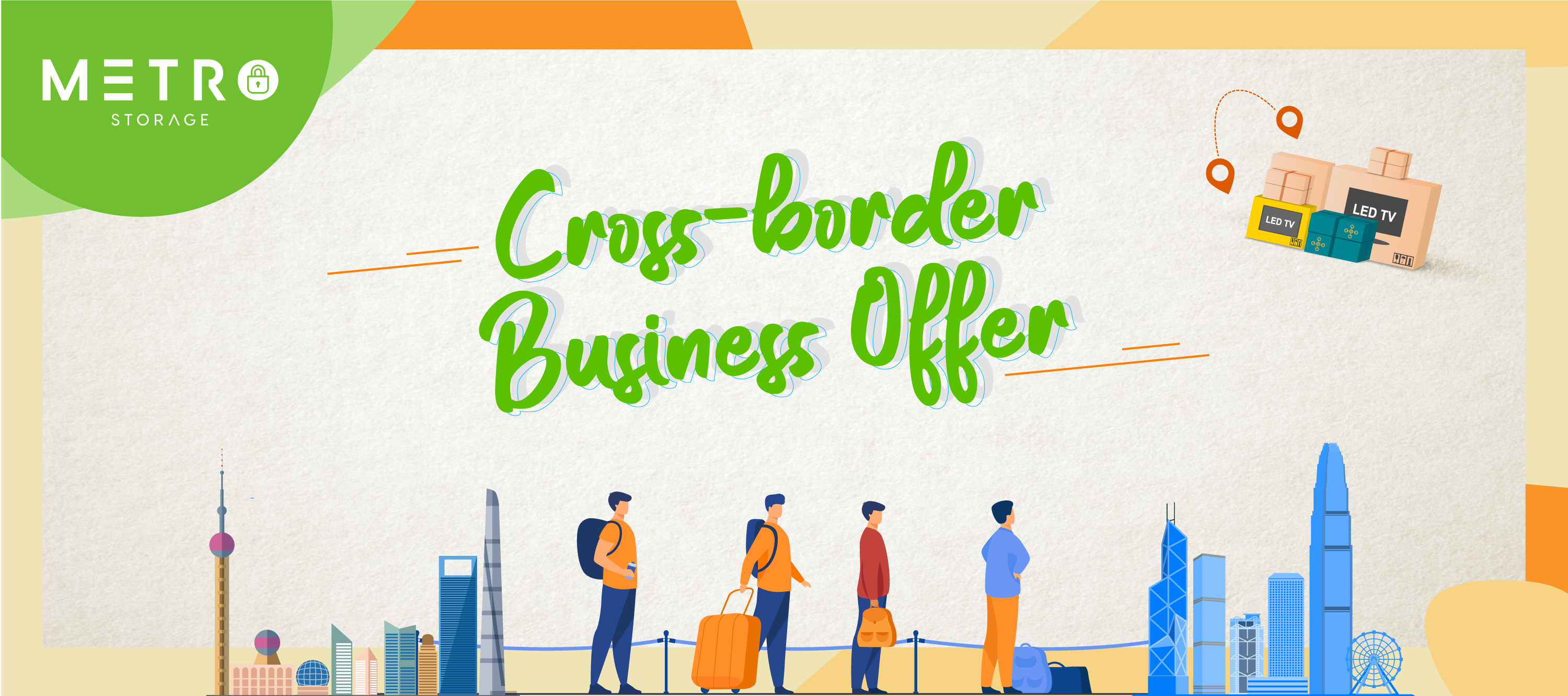 Cross-border Business Offer - Metro Storage 城市迷你倉